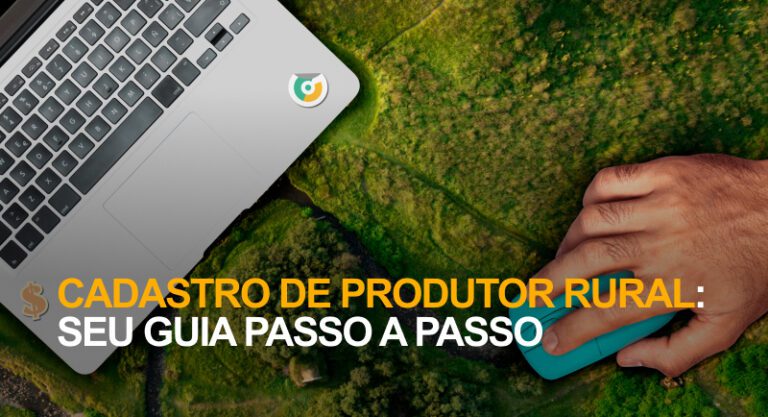 Creditares - Cadastro de Produtor Rural: Seu Guia Passo a Passo